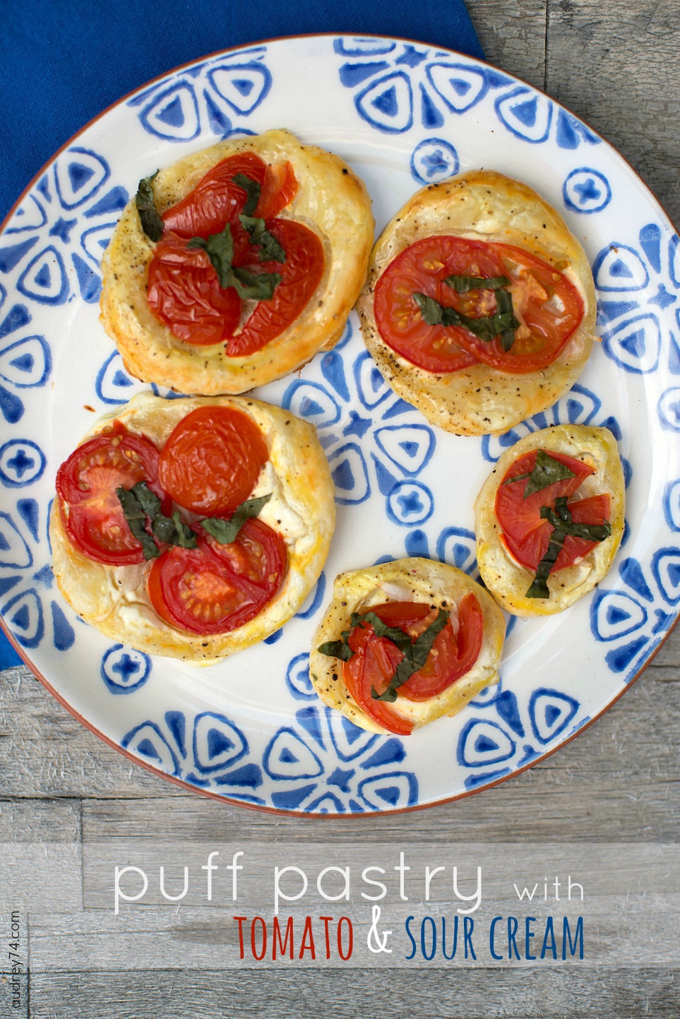 Easy Puff Pastry Circles with Tomato and Sour Cream | Audrey's 74